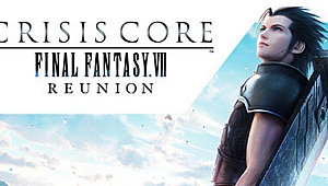 最终幻想7：核心危机 重聚/CRISIS CORE –FINAL FANTASY VII– REUNION_经典部落